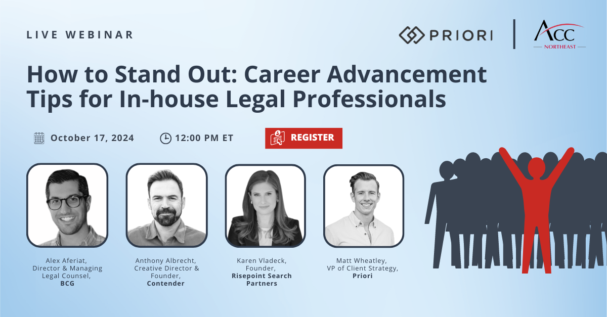How to Stand Out: Career Advancement Tips for In-house Legal ...